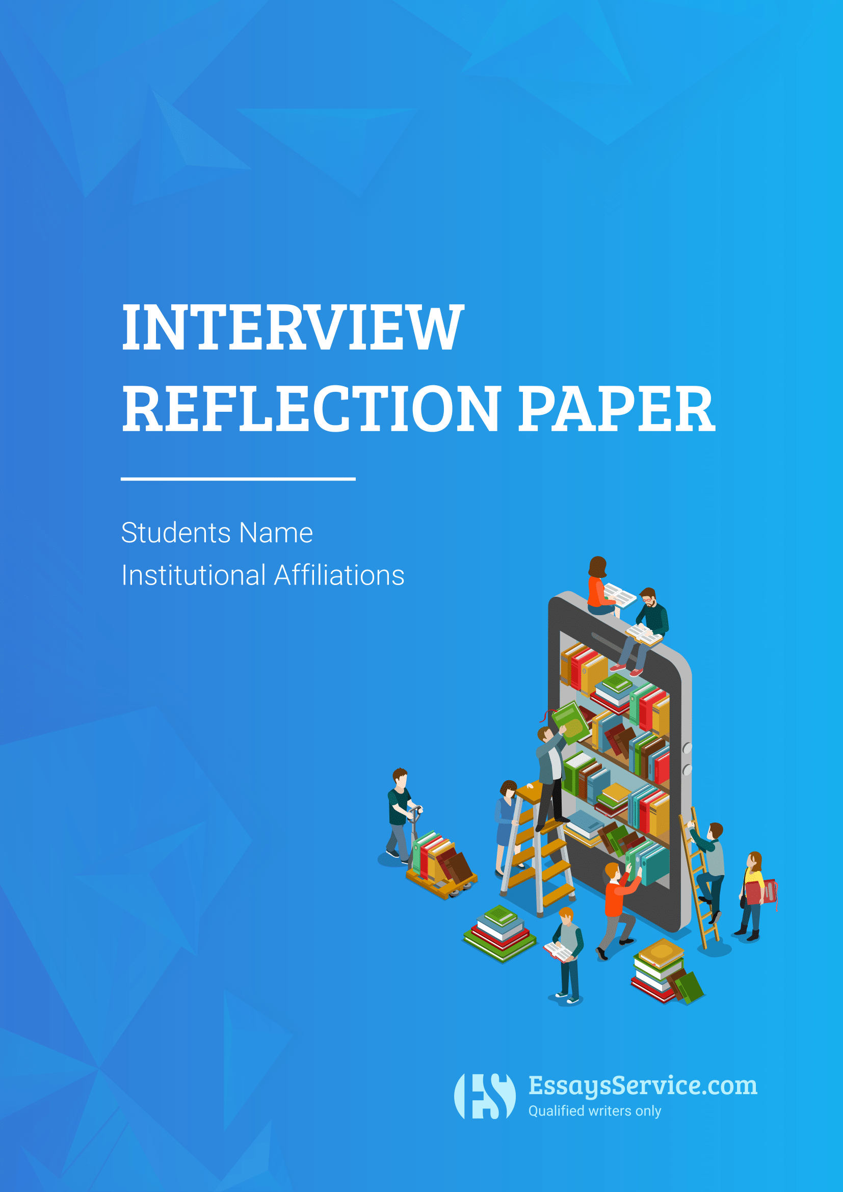 An Interview Reflection Paper Instructions How To Write It